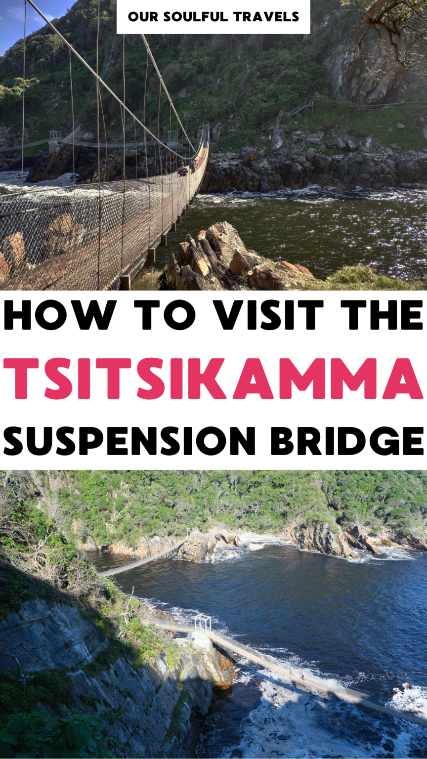 Visit The Famous Tsitsikamma Suspension Bridge At Storms River (2024 ...