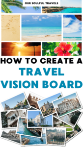 Travel Vision Board: How To Create The Ultimate Wanderlust Roadmap In ...