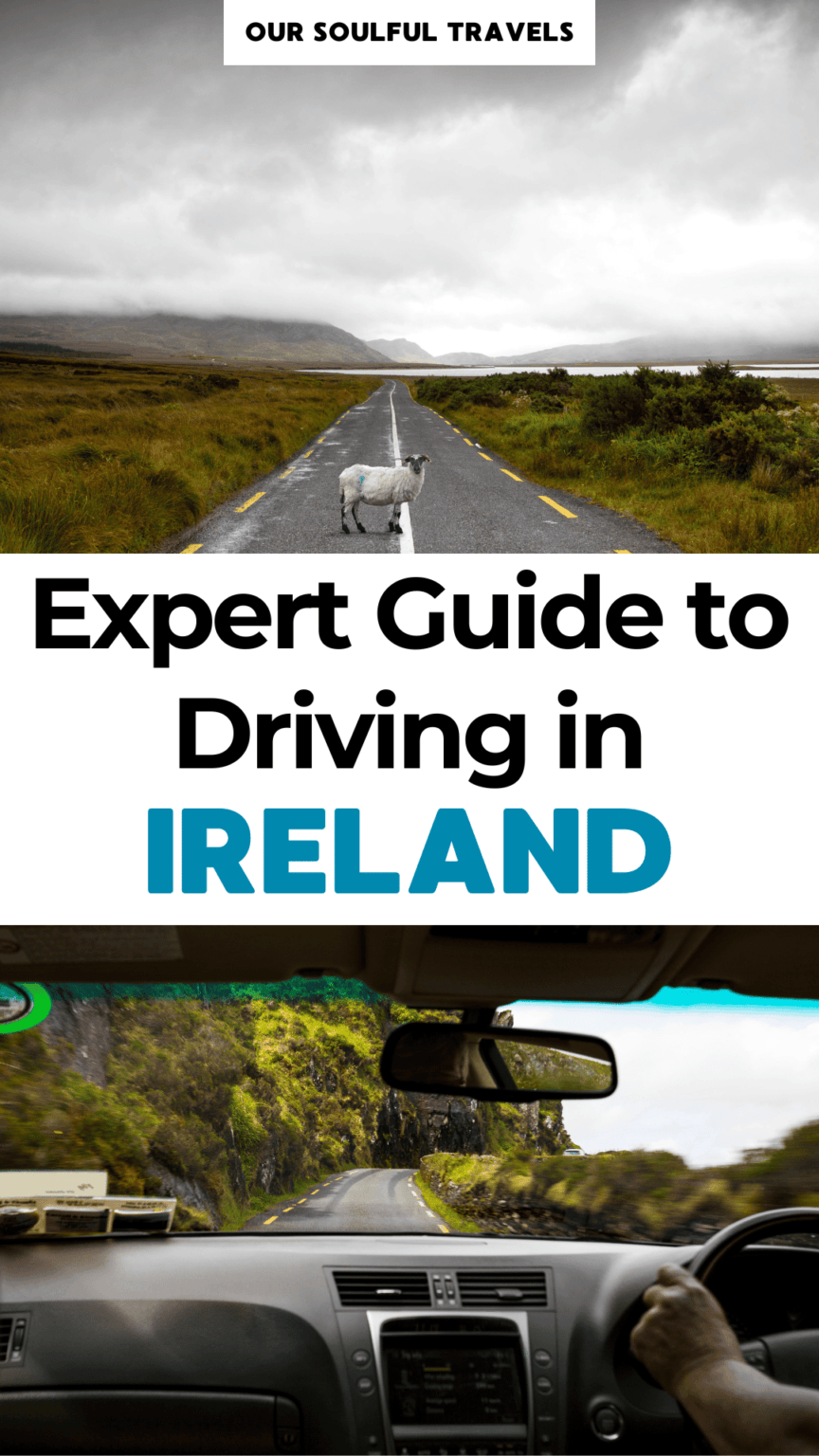 The Ultimate Guide To Driving In Ireland: Top Tips & Best Routes